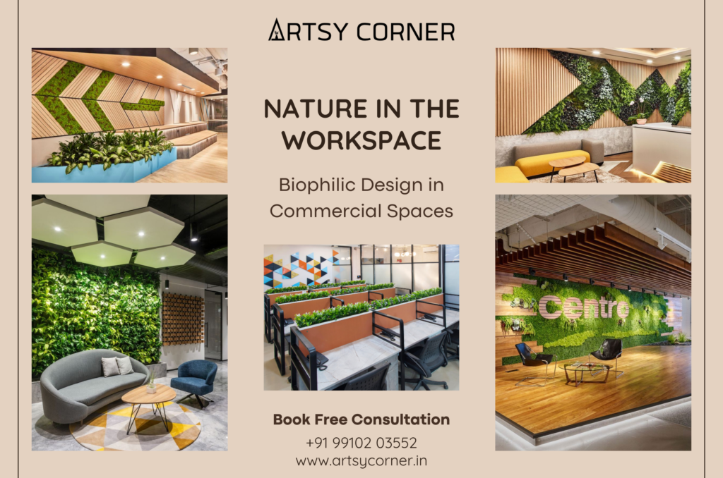 Nature in the workspace - Biophilic Design in Commercial Spaces